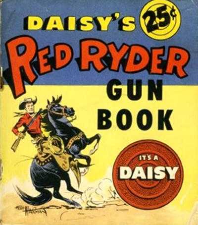 Daisy's Red Ryder Gun Book (1955) | Overstreet Access