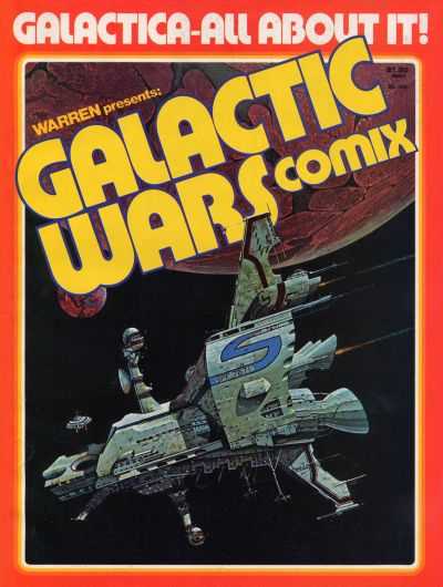 Warren Presents: Galactic Wars Comix (1978) | Overstreet Access