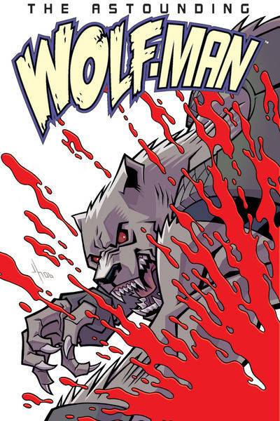 The Astounding Wolf-Man (2007) - #2 | Overstreet Access