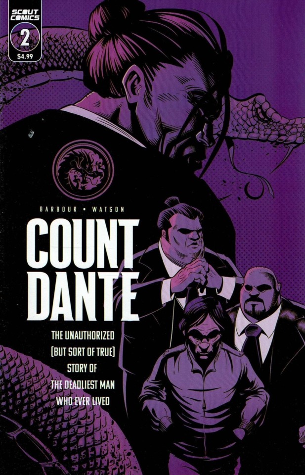 Count Dante: The Unauthorized (But Sort of True) Story of the Deadliest ...