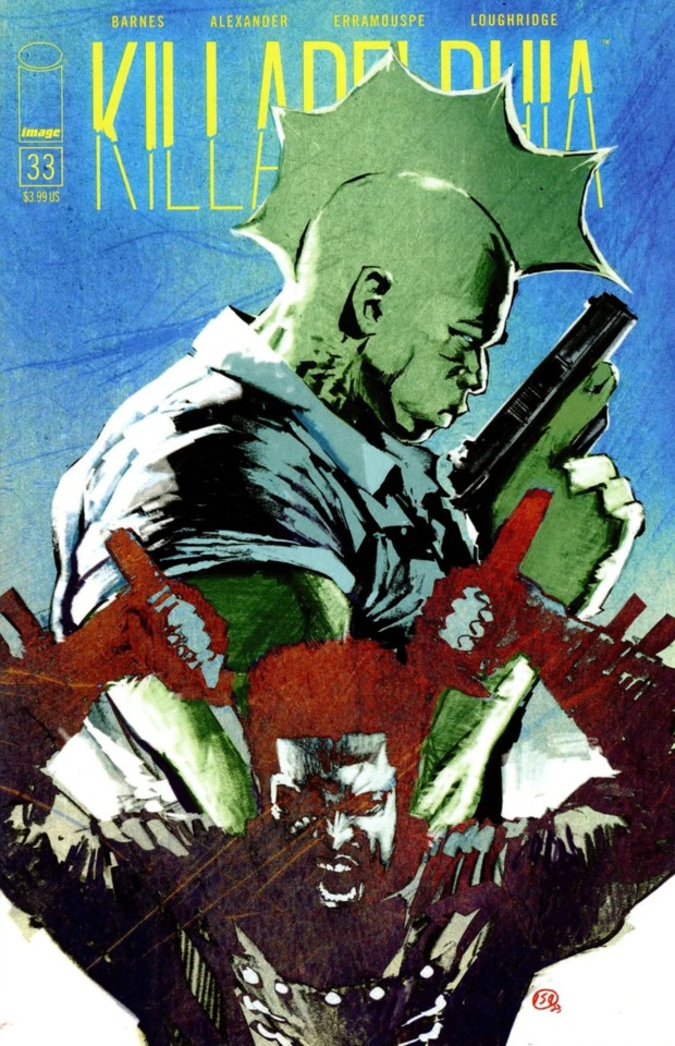 Killadelphia (2019) - #33 | Overstreet Access