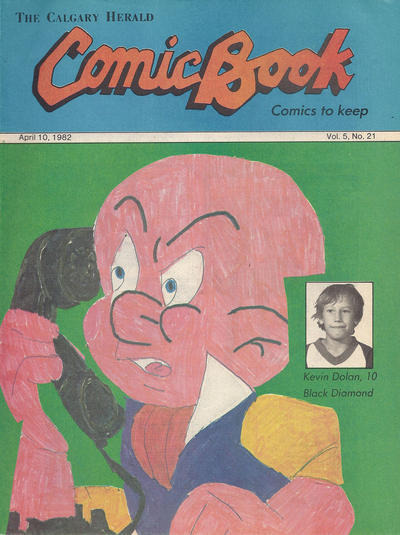 The Calgary Herald Comic Book (1977) - #v. 5 no. 21 | Overstreet Access