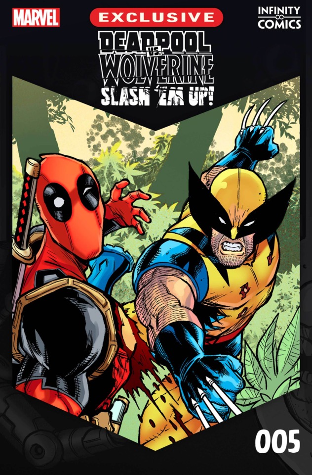 Deadpool vs. Wolverine Slash ‘Em Up – Infinity Comic (2024) - #5 ...