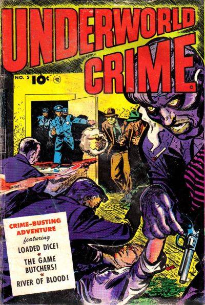 Underworld Crime (1952) - #5 | Overstreet Access