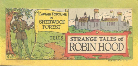 Captain Fortune in Sherwood Forest Tells Strange Tales of Robin Hood ...